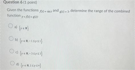 Solved Given The Functions F X Sin X And Chegg Com