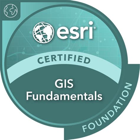 Gis Fundamentals Foundation 2201 Credly