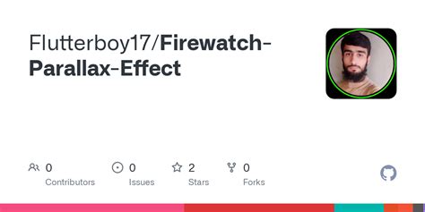 Github Flutterboy17firewatch Parallax Effect