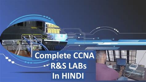 Complete Ccna Practicals In Hindi Classroom Recording Youtube