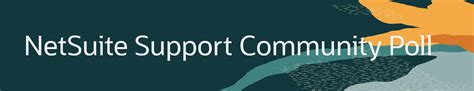Nsc Poll What Contents Would You Like To See In The Netsuite Support Community — Netsuite