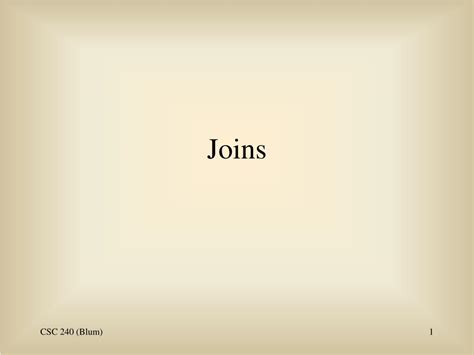 Ppt Joins Powerpoint Presentation Free Download Id6918134