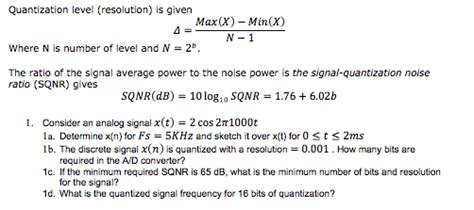 Quantization Level Resolution Is Given Maxx