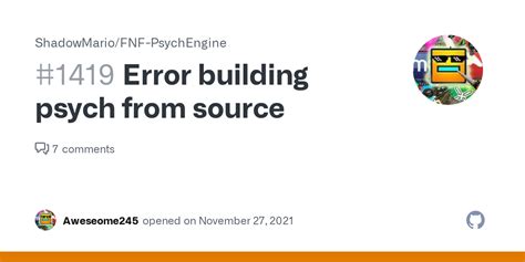 Error Building Psych From Source · Issue 1419 · Shadowmariofnf Psychengine · Github