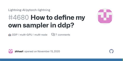 How To Define My Own Sampler In Ddp Lightning AI Pytorch Lightning Discussion GitHub