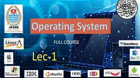 Operating System Lec 1 Deeplearningclasses7812 Youtube
