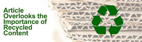 Article Overlooks The Importance Of Recycled Content