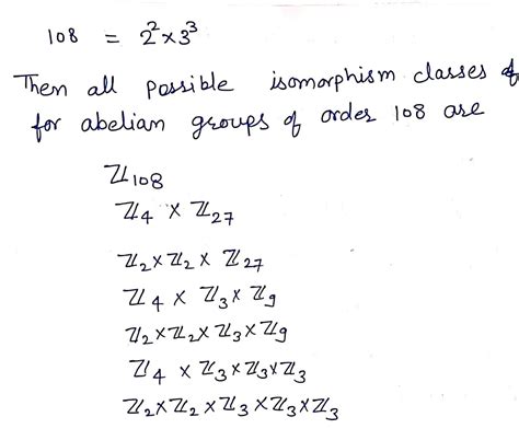 answered find all possible isomorphism classes for abelian groups of