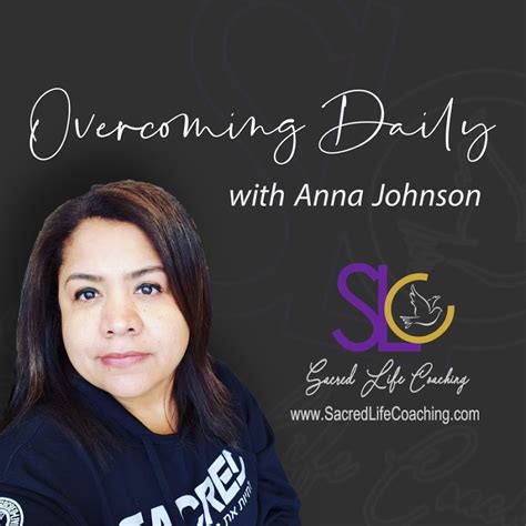 Overcoming Daily With Anna Johnson Youtube