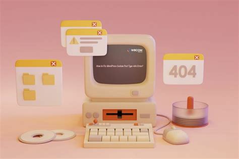 How To Fix Wordpress Custom Post Type 404 Error Wbcom Designs