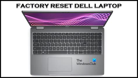 how to factory reset dell laptop