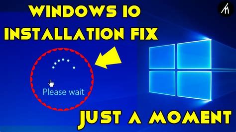 How To Fix Windows Installation JUST A MOMENT Loop Bug In Seconds YouTube
