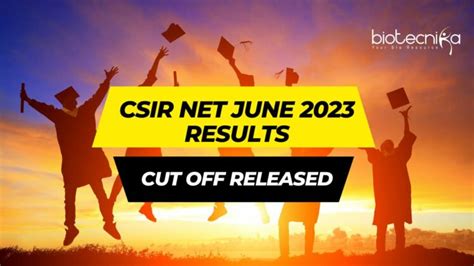 csir net june 2023 results and cut off released official notification