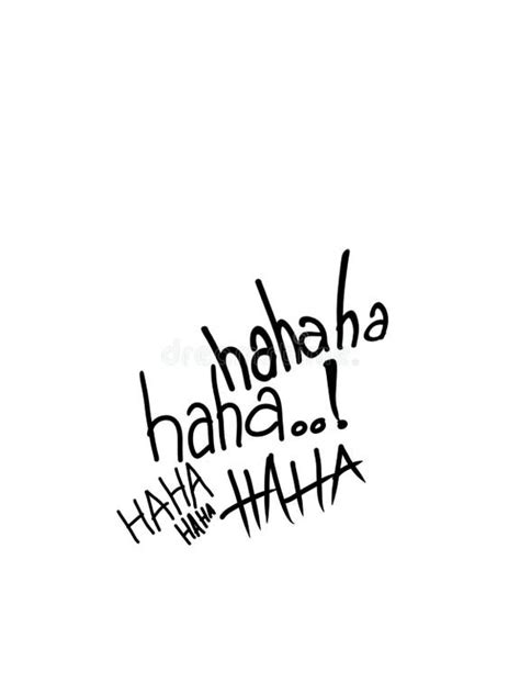 Laughing Writing Haha Hahaha Hahahaha Stock Illustration
