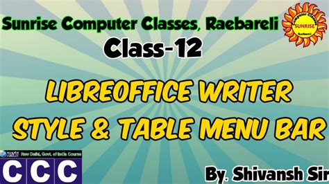 Class 12 Libreoffice Style And Table Menu Bar By Shivansh Sir Youtube