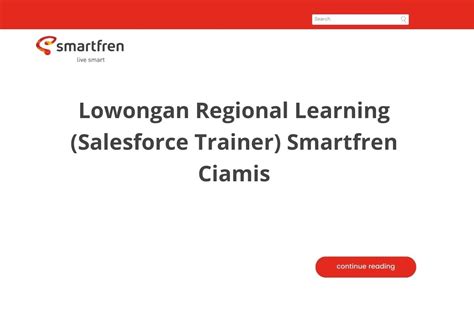 Lowongan Regional Learning Salesforce Trainer Smartfren Ciamis Tahun