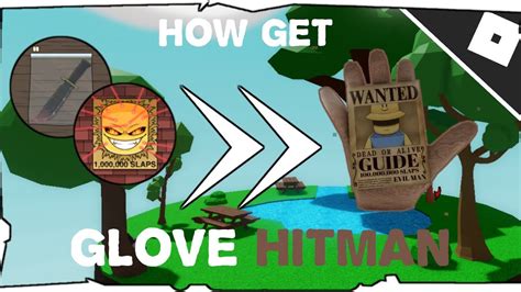 slap battles: Haw to get hitman glove [ROBLOX] - YouTube