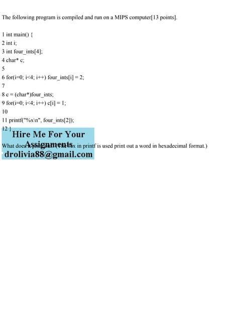 The Following Program Is Compiled And Run On A Mips Computer 13 Poinpdf