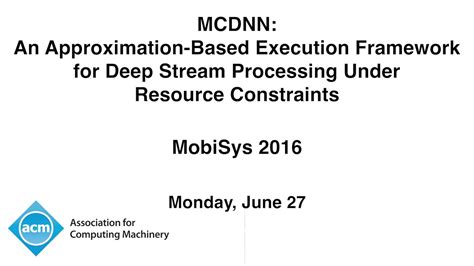 mobisys 2016 mcdnn an approximation based execution framework youtube