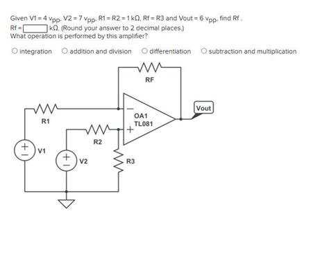 solved rf given v1 4 vpp v2 7 vpp r1 r2 1 kn rf