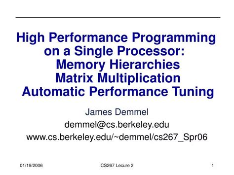 Ppt High Performance Programming On A Single Processor Memory Hierarchies Matrix