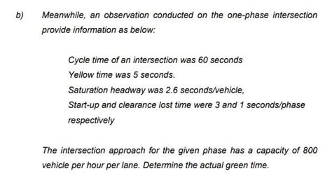 Solved A An Observation On Two Phase Signalized Junction As
