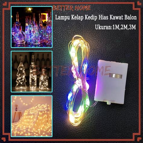 Jual Lampu LED Kawat Lampu Kelap Kedip Hias Kawat Balon Lampu Kawat Fairy Light Lampu Kawat Hias