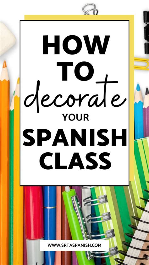 Spanish Classroom Ideas Artofit