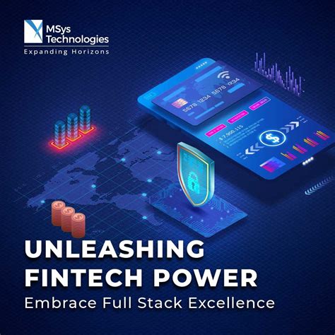 Msys Technologies On Linkedin Fullstackfintechdevelopment