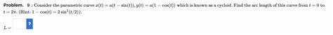 solved 2 problem 9 consider the parametric curve z t