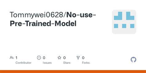 GitHub Tommywei No Use Pre Trained Model