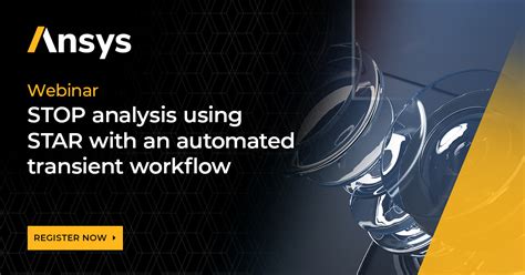 Stop Analysis Using Star With An Automated Transient Workflow