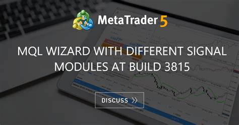 Mql Wizard With Different Signal Modules At Build 3815 Forex Ea