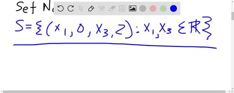 solved express s in set notation and determine whether it is a subspace