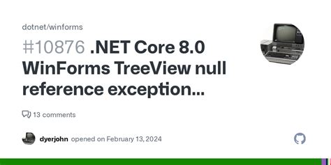 Net Core 80 Winforms Treeview Null Reference Exception Owningtreeview · Issue 10876