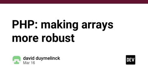 Php Making Arrays More Robust Sulu Cms