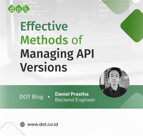 Dot Indonesia On Linkedin Have You Heard Of Api Versioning It