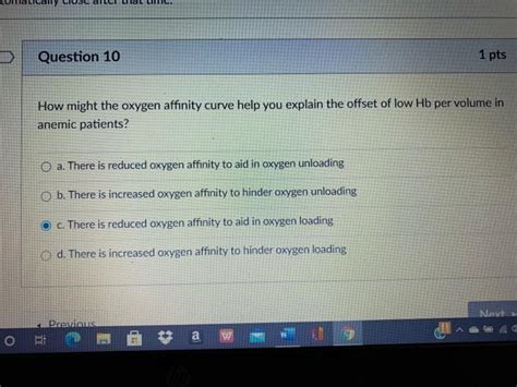 Solved Question 10 1 Pts How Might The Oxygen Affinity Curve
