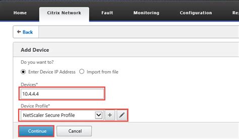 Citrix Command Center Add NetScaler Device Citrix Command Center Add NetScaler Device