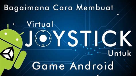 Membuat Control Joystick Game Android Unity Tutorial Youtube