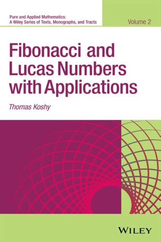 Ebook Fibonacci And Lucas Numbers With Applications Volume Two Pdf
