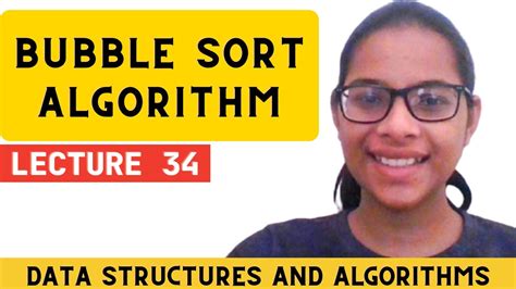 Data Structures And Algorithms Lecture 34 Bubble Sort Algorithm
