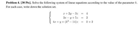 solved problem 4 [30 pts solve the following system of