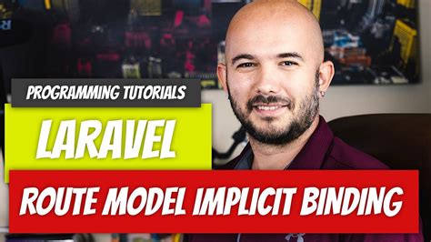 Laravel — P51 Route Model Implicit Binding By Dino Cajic Geek
