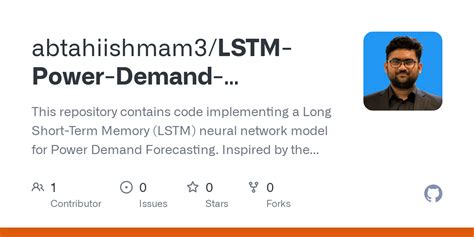 Github Abtahiishmam3lstm Power Demand Forecasting Smart Grid This
