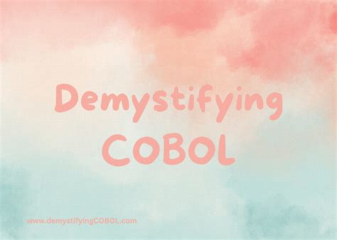 The Demystifying Cobol Publication Needs Writers By Donna M Jennings Demystifying