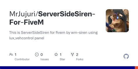 GitHub MrJujuri ServerSideSiren For FiveM This Is ServerSideSiren For Fivem By Wm Siren Using
