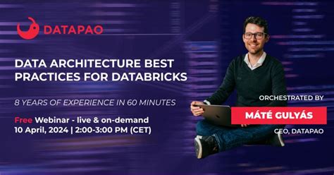 Data Architecture Best Practices For Databricks Datapao