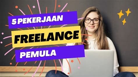 5 Pekerjaan Freelance Untuk Pemula Yang Paling Cocok Terbaru Juni 2026