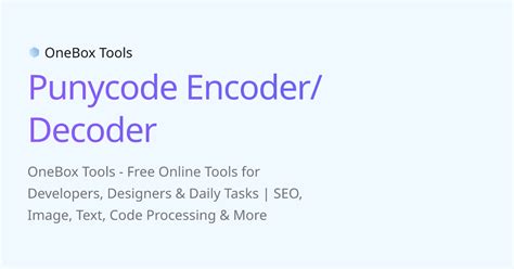 Toolsencodepunycodetitle Best Free Online Encodedecode Tool